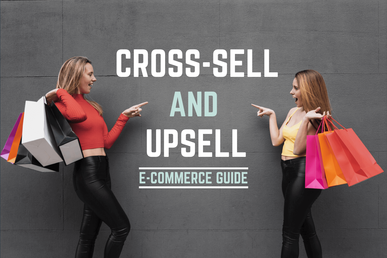 A Definitive Guide on Cross-sell and UpSell for E-commerce ...
