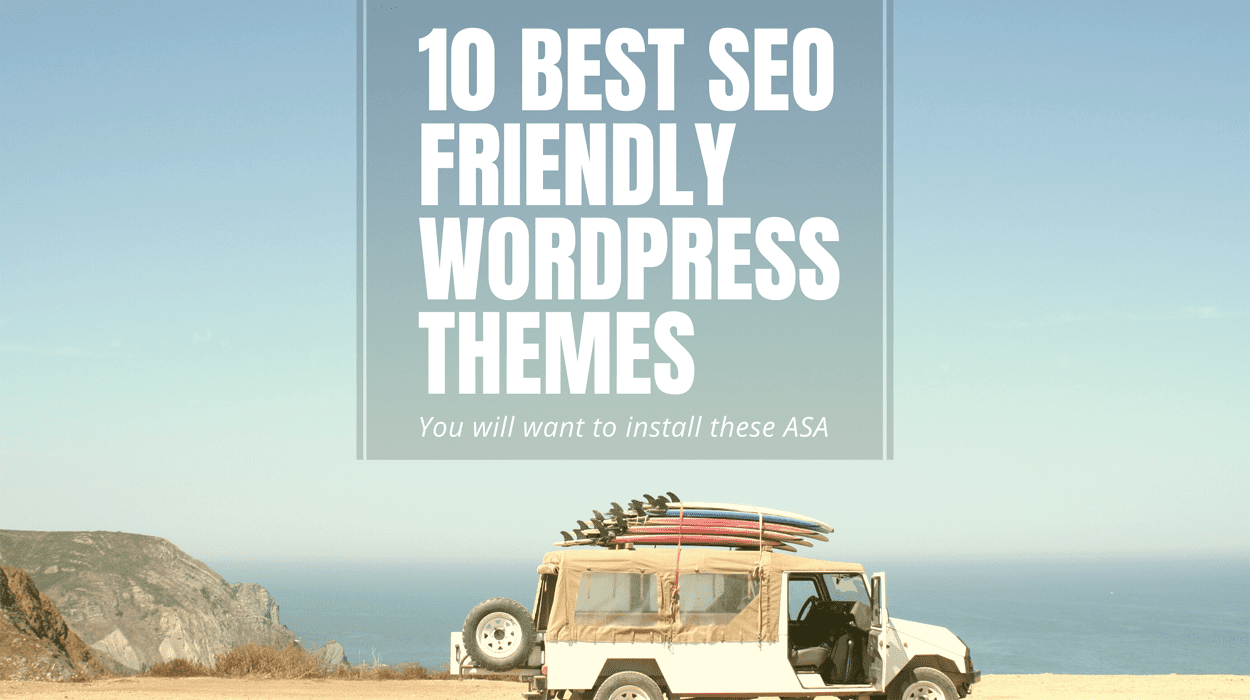10 Best SEO Friendly WordPress Themes - WebPrecious