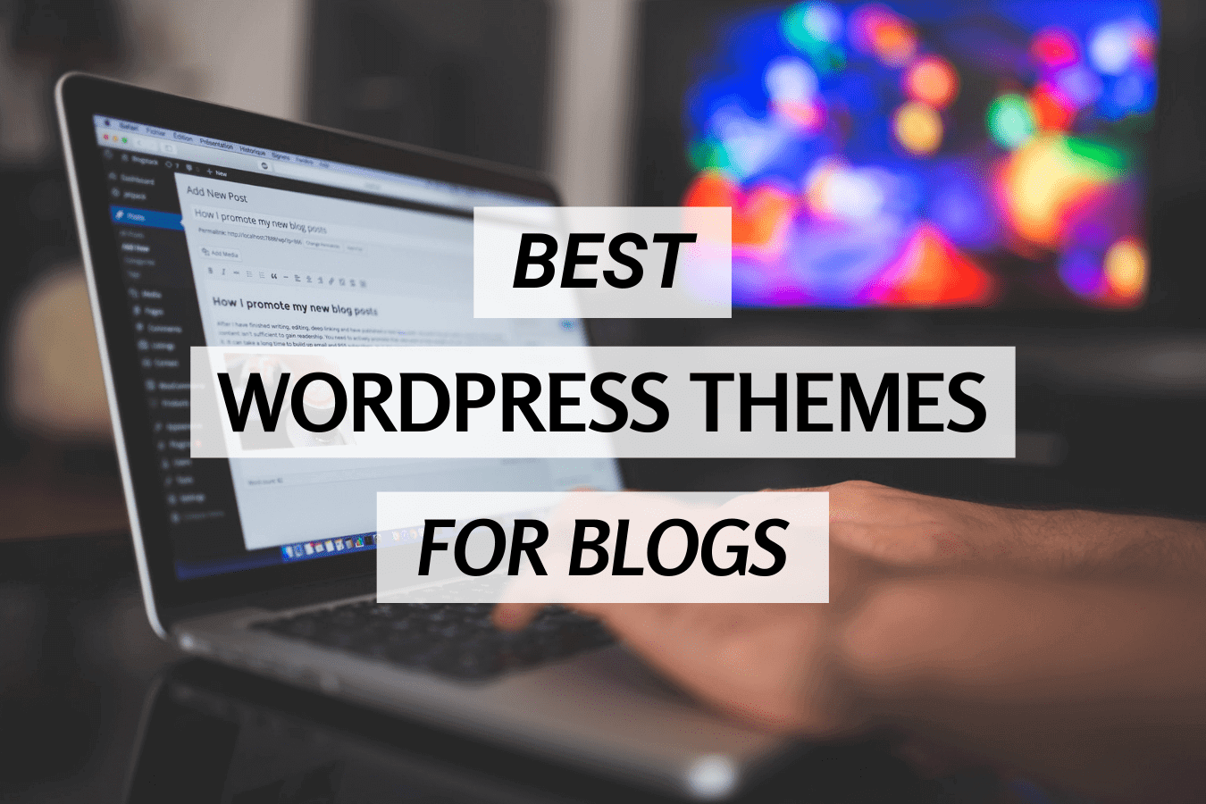 Best WordPress Themes For Blogs - WebPrecious